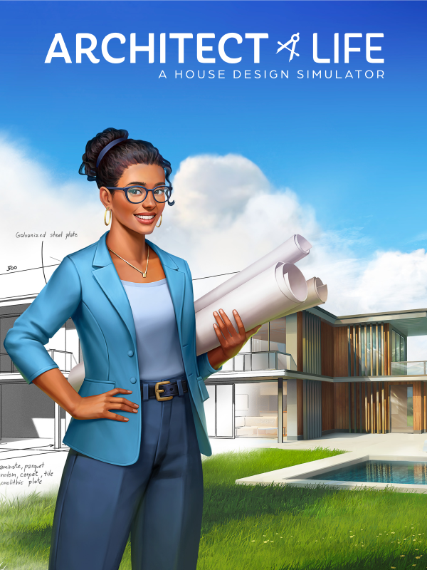 Architect Life: A House Design Simulator / Veklar